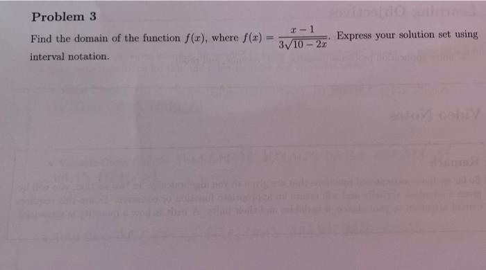 Solved Problem 3 Find the domain of the function f(x), where | Chegg.com