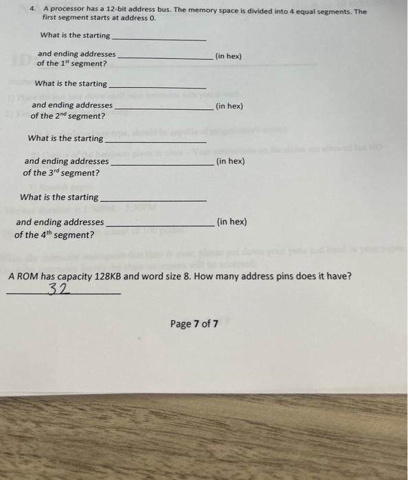 Solved 4. A processor has a 12-bit address bus. The memory | Chegg.com