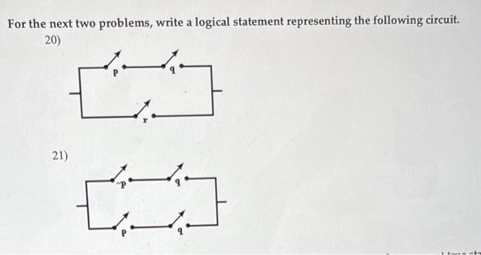 Solved For the next two problems, write a logical statement | Chegg.com