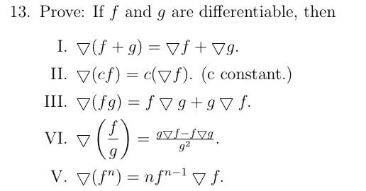 Solved Prove: If f ﻿and g ﻿are differentiable, thenI. | Chegg.com