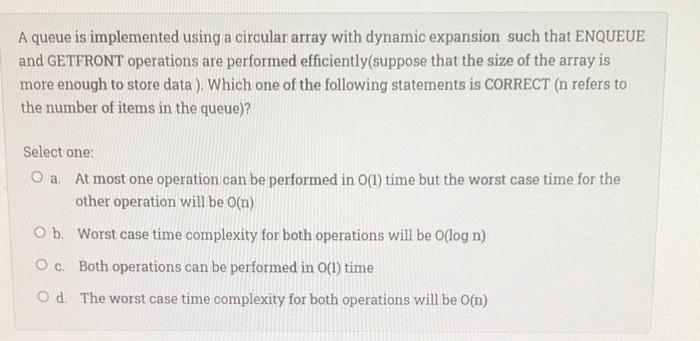 Solved A queue is implemented using a circular array with | Chegg.com