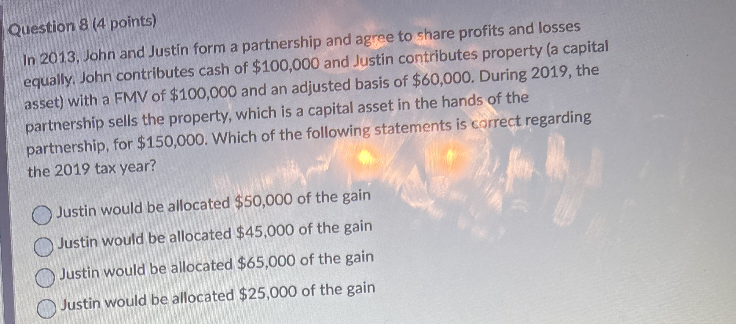 Solved Question 8 (4 ﻿points)In 2013, ﻿John and Justin form | Chegg.com