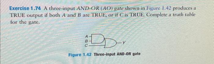 Solved Exercise 1.74 A three-input AND-OR (AO) gate shown in | Chegg.com
