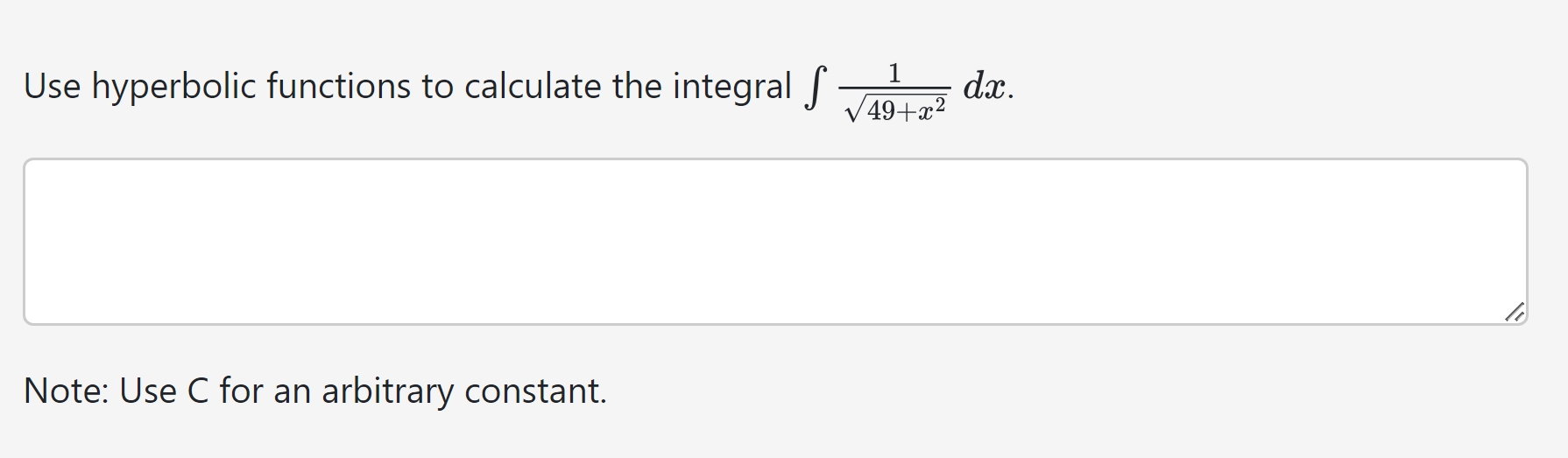 Solved Use hyperbolic functions to ﻿calculate the integral | Chegg.com
