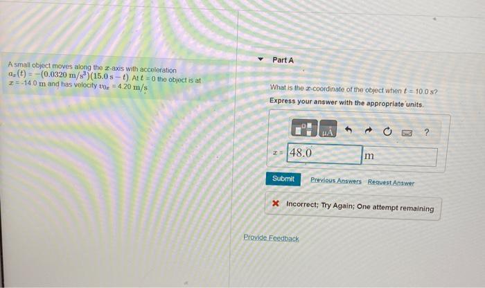 Solved A small object moves along the x-axis with | Chegg.com