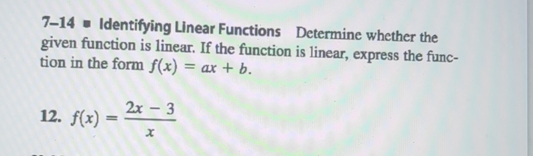 Solved 7-14 - Identifying Linear Functions Determine | Chegg.com Solved 7-14 - Identifying Linear Functions Determine | Chegg.com