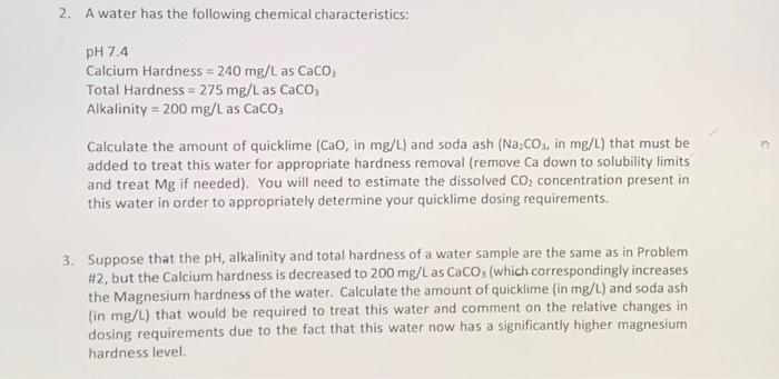 Solved Calcium Hardness =240mg/L as CaCO3 Total Hardness | Chegg.com