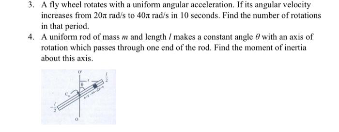 Solved 3 A Fly Wheel Rotates With A Uniform Angular