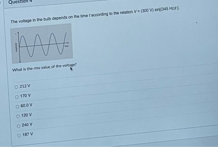 Solved The voltage in the bulb depends on the time t | Chegg.com