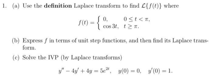 Solved (a) Use the definition Laplace transform to find | Chegg.com