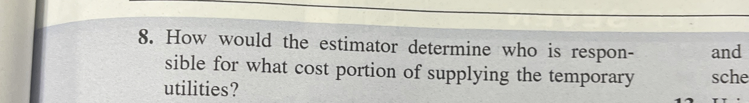 Solved How would the estimator determine who is respon-sible | Chegg.com