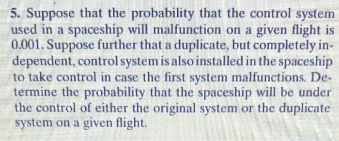 Solved 5. Suppose that the probability that the control | Chegg.com