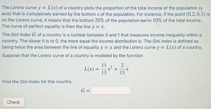 Solved The Lorenz curve y=L(x) of a country plots the | Chegg.com