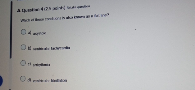 Solved A Question 4 (2.5 ﻿points) ﻿Retake questionWhich of | Chegg.com