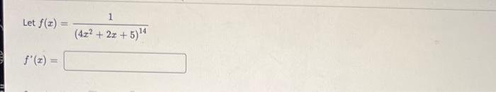Solved Let f(x)=(4x2+2x+5)141 f′(x)=f(x)=4cos(sinx) f′(x)= | Chegg.com