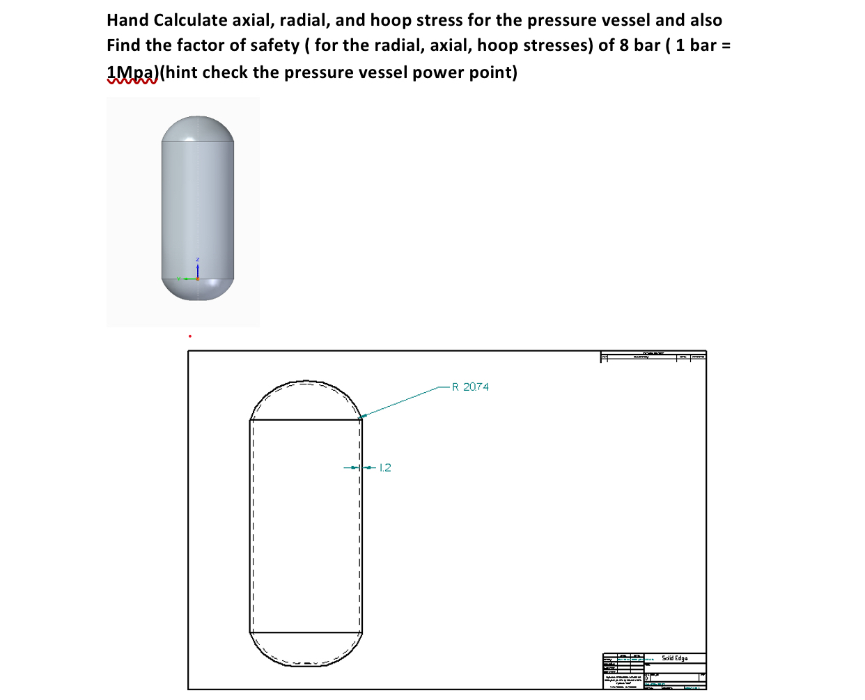 Solved Hand Calculate axial, radial, and hoop stress for the | Chegg.com