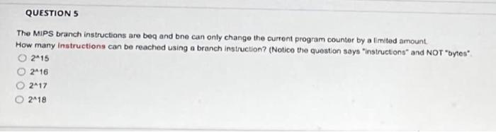 Solved The MiPS branch instructions are beq and bne can only | Chegg.com