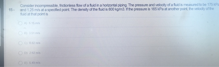 Solved 15 - Consider incompressible, frictionless flow of a | Chegg.com