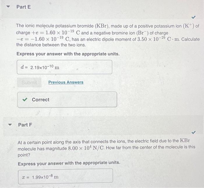 Solved Part E The ionic molecule potassium bromide (KBr), | Chegg.com
