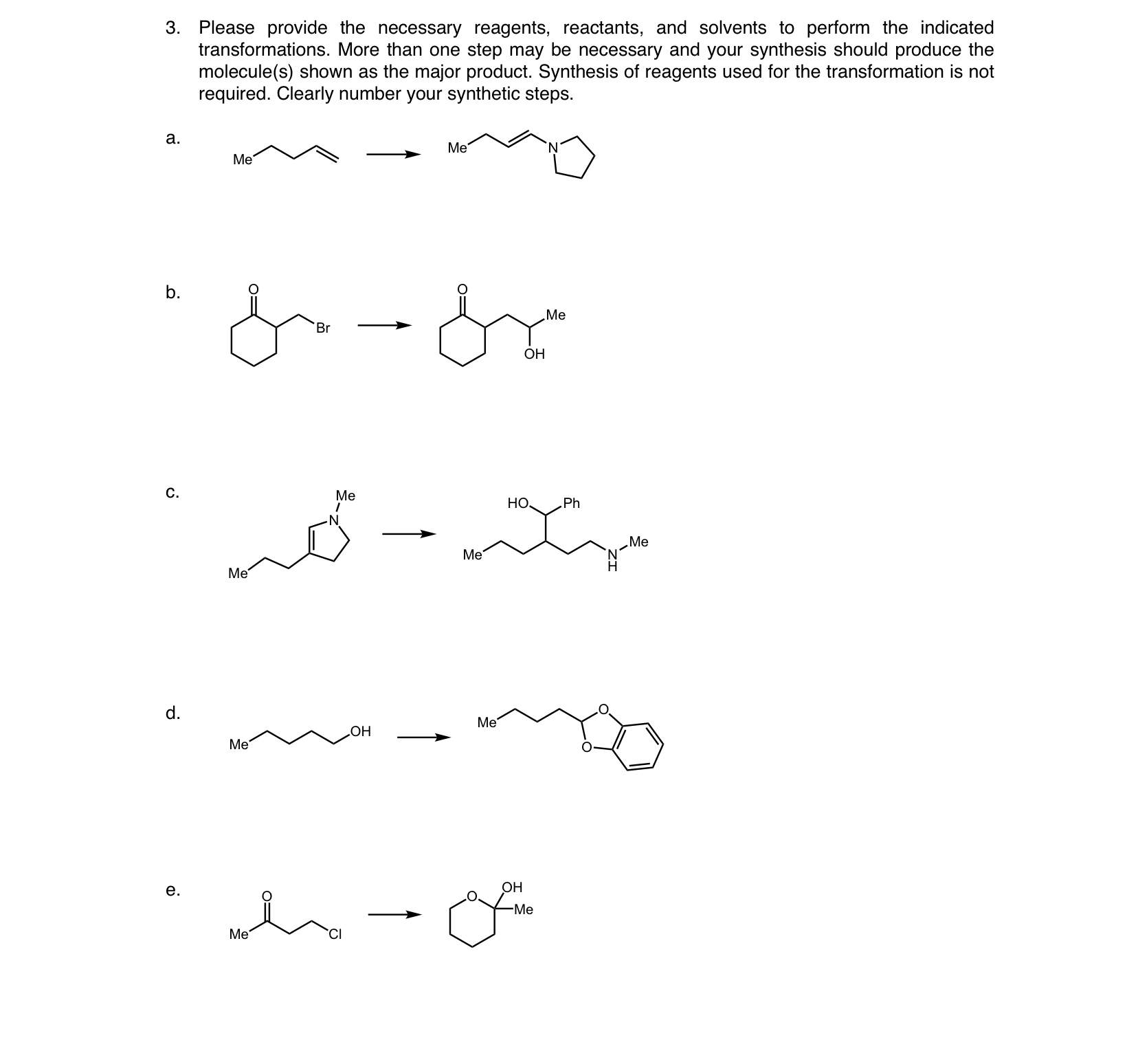 Solved Please provide the necessary reagents, reactants, and | Chegg.com