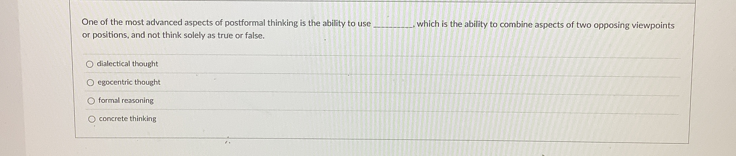 Solved One of the most advanced aspects of postformal | Chegg.com