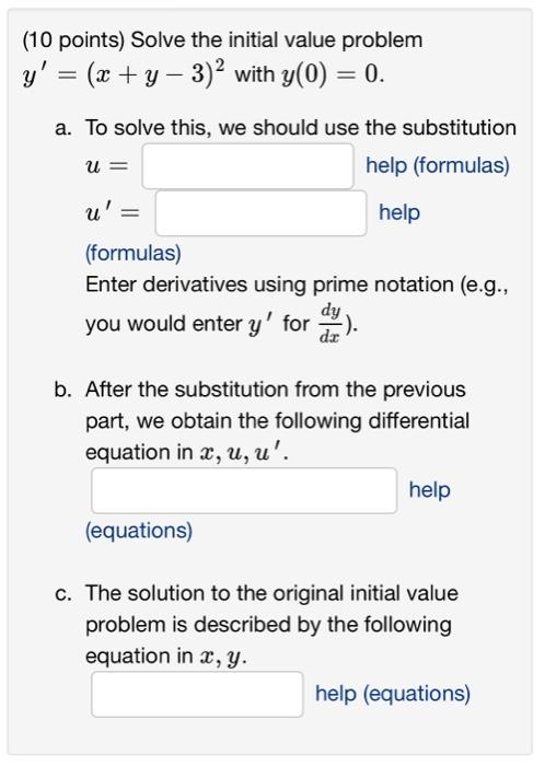 Solved (10 points) Solve the initial value problem | Chegg.com