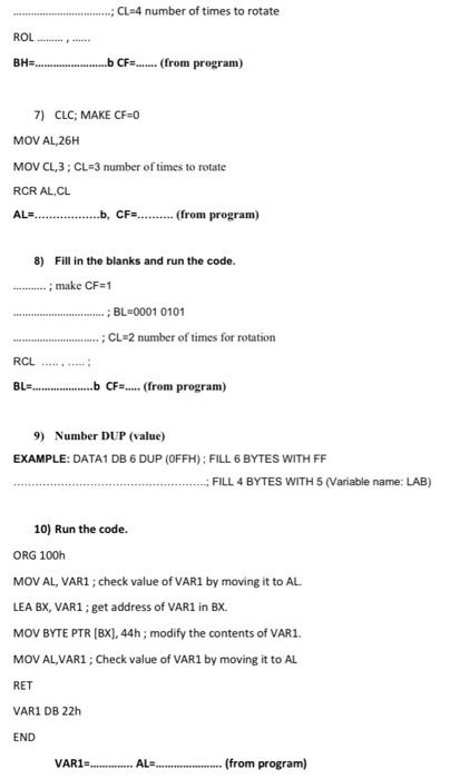 Solved 1) Run the code. MOV AL,9AH MOV CL,3 ;set number of | Chegg.com