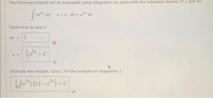Solved The following integral will be evaluated using | Chegg.com