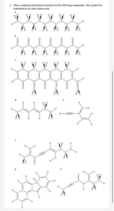 Solved 2. Draw condensed and skeletal structures for the | Chegg.com