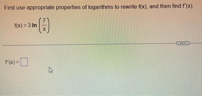 Solved First use appropriate properties of logarithms to | Chegg.com