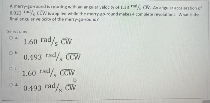 Solved A merry-go-round is rotating with an angular velocity | Chegg.com