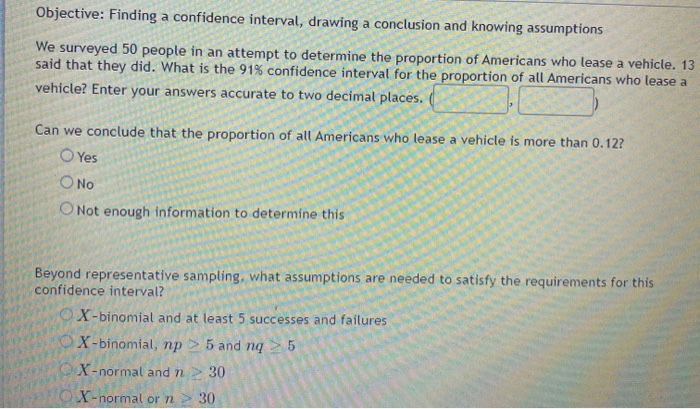 Solved Objective: Finding a confidence interval, drawing a | Chegg.com
