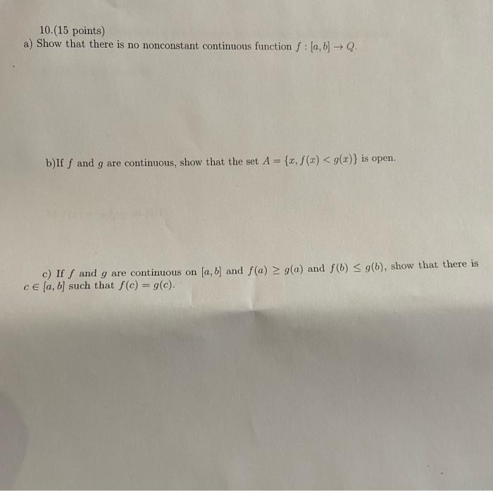 Solved 10.(15 points) a) Show that there is no nonconstant | Chegg.com