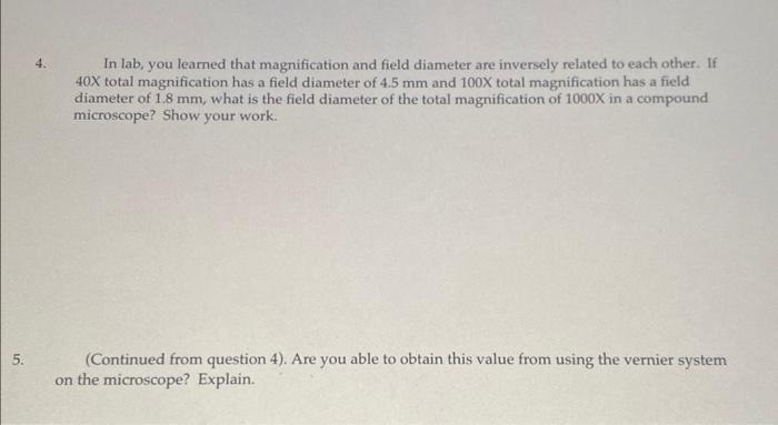 Solved In lab, you learned that magnification and field | Chegg.com