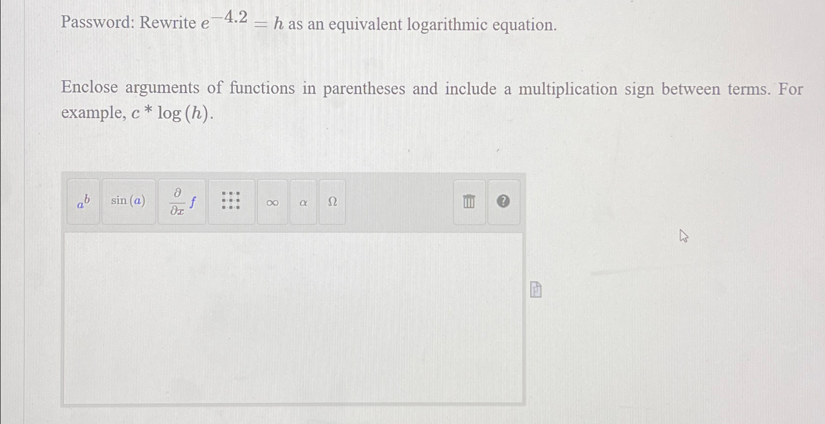 Solved Password: Rewrite e-4.2=h ﻿as an equivalent | Chegg.com