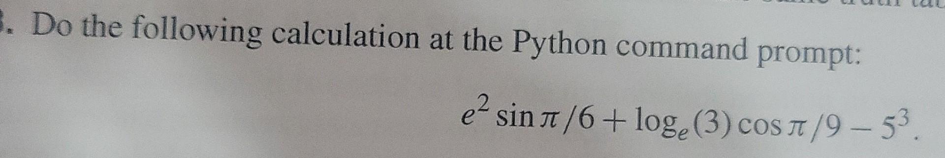 Solved 3. Do the following calculation at the Python command | Chegg.com
