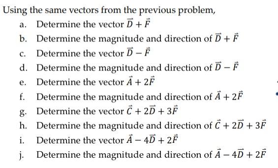 Solved Using the same vectors from the previous problem, a. | Chegg.com