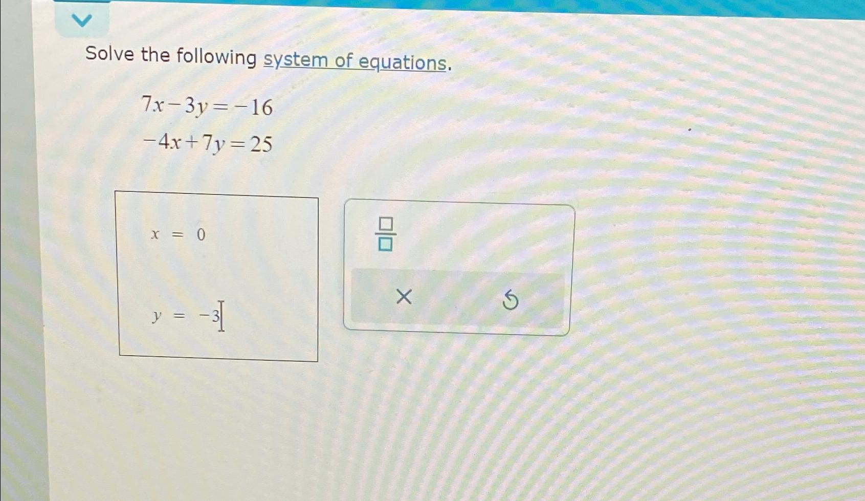 Solved Solve the following system of | Chegg.com
