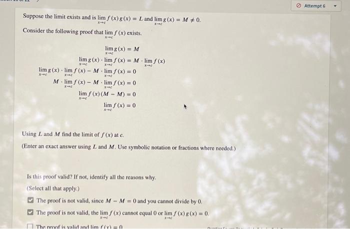 Solved Suppose the limit exists and is limx→cf(x)g(x)=L and | Chegg.com