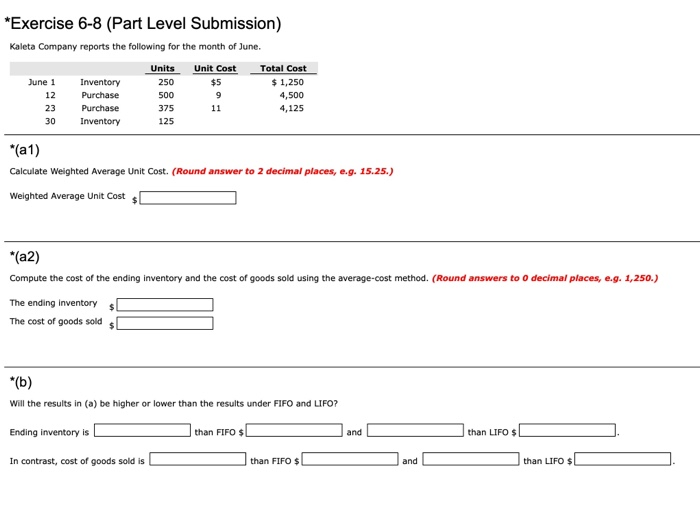 Solved *Exercise 6-8 (Part Level Submission) Kaleta Company | Chegg.com