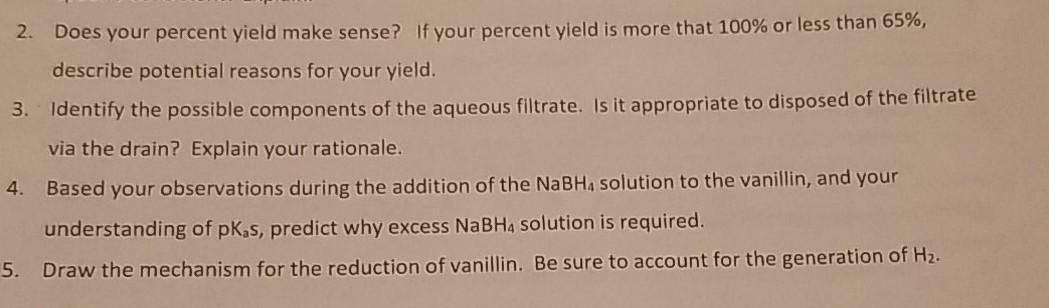 Solved 2. Does your percent yield make sense? If your | Chegg.com