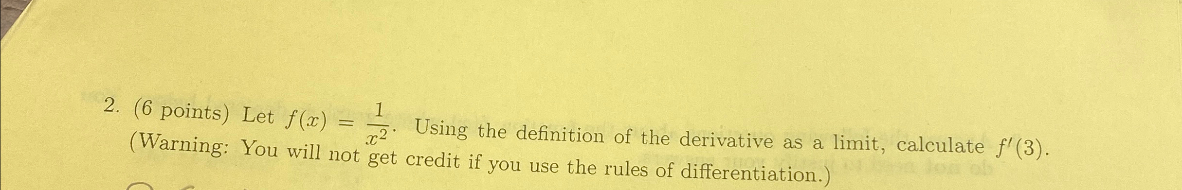 Solved (6 ﻿points) ﻿Let f(x)=1x2. ﻿Using the definition of | Chegg.com