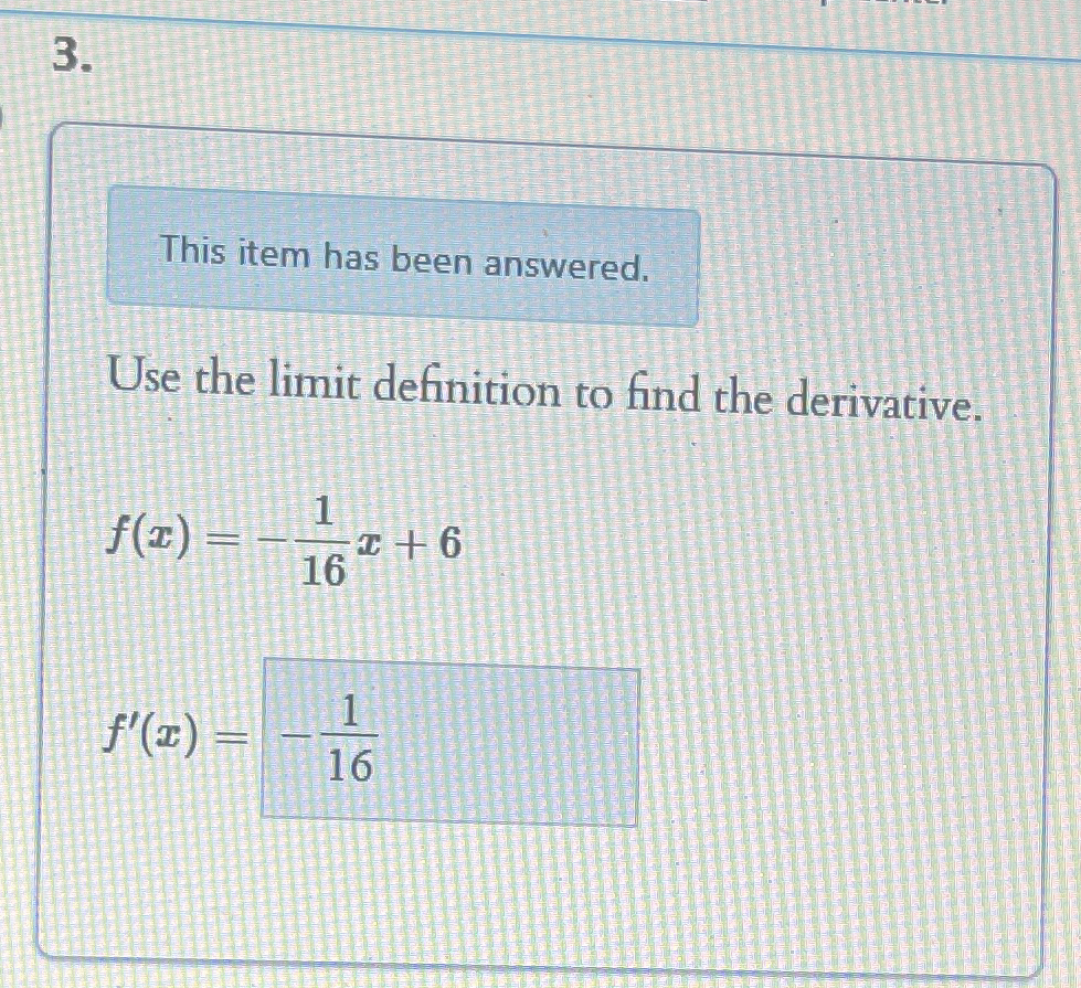 Solved This item has been answered.Use the limit definition | Chegg.com