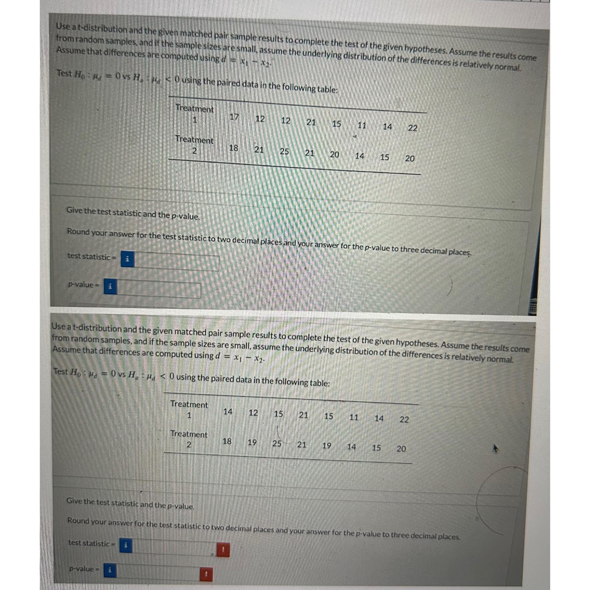Solved Use a t-distribution and the given matched pair | Chegg.com