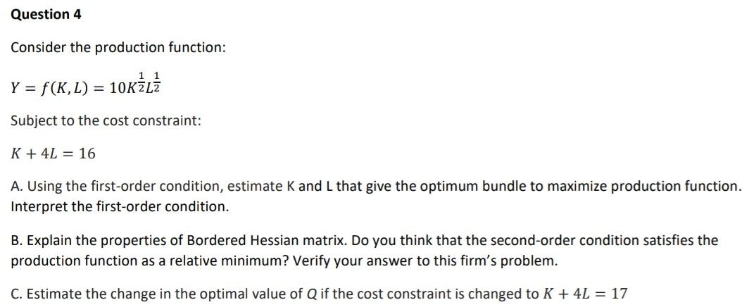 Solved Consider the production function: Y=f(K,L)=10K21L21 | Chegg.com