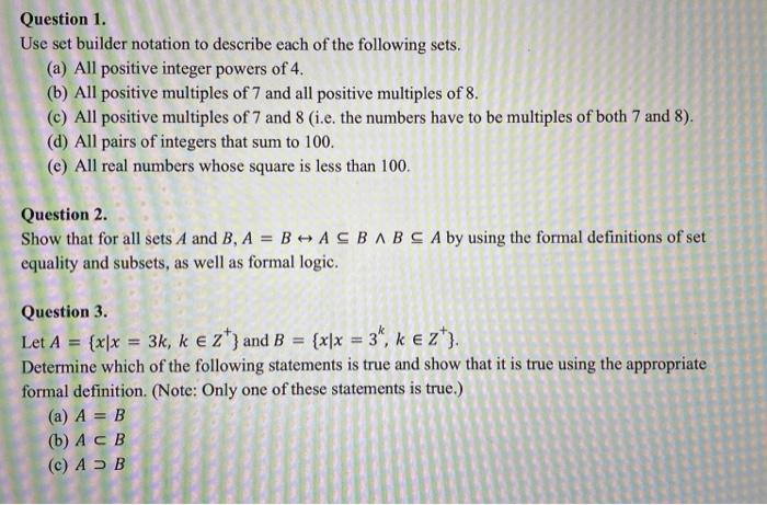 Solved Question 1 . Use set builder notation to describe | Chegg.com