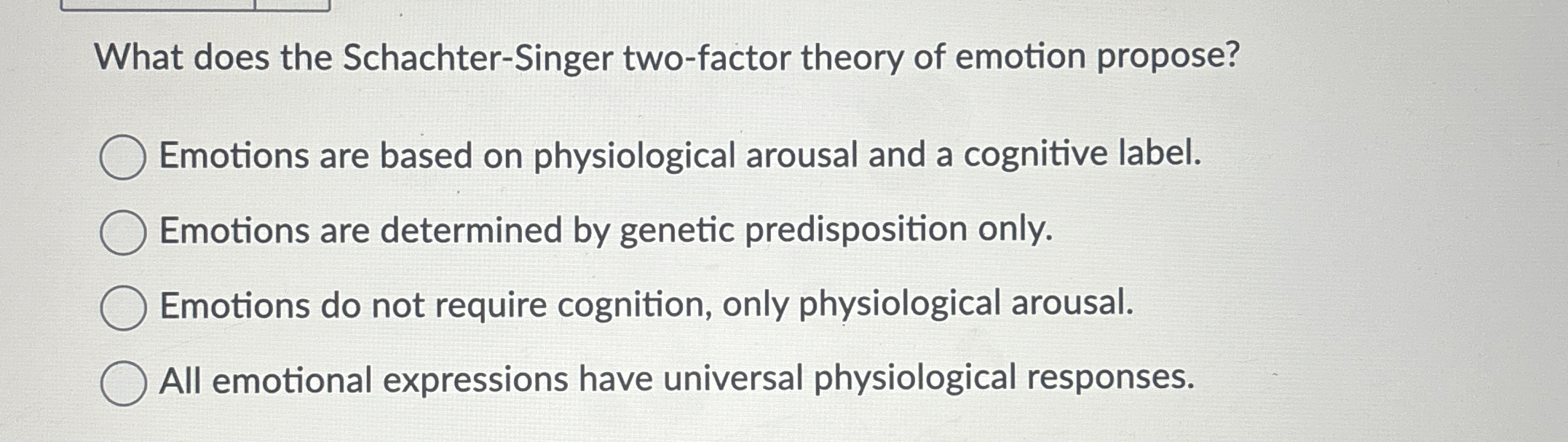 Solved What does the Schachter-Singer two-factor theory of | Chegg.com