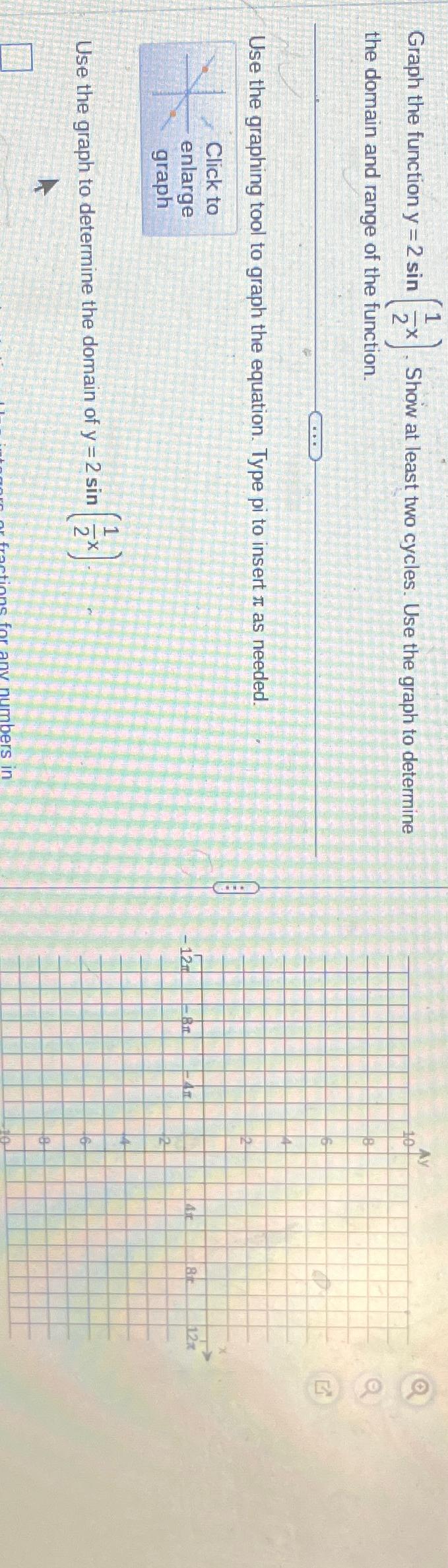 Solved Graph the function y=2sin(12x), ﻿Show at least two | Chegg.com