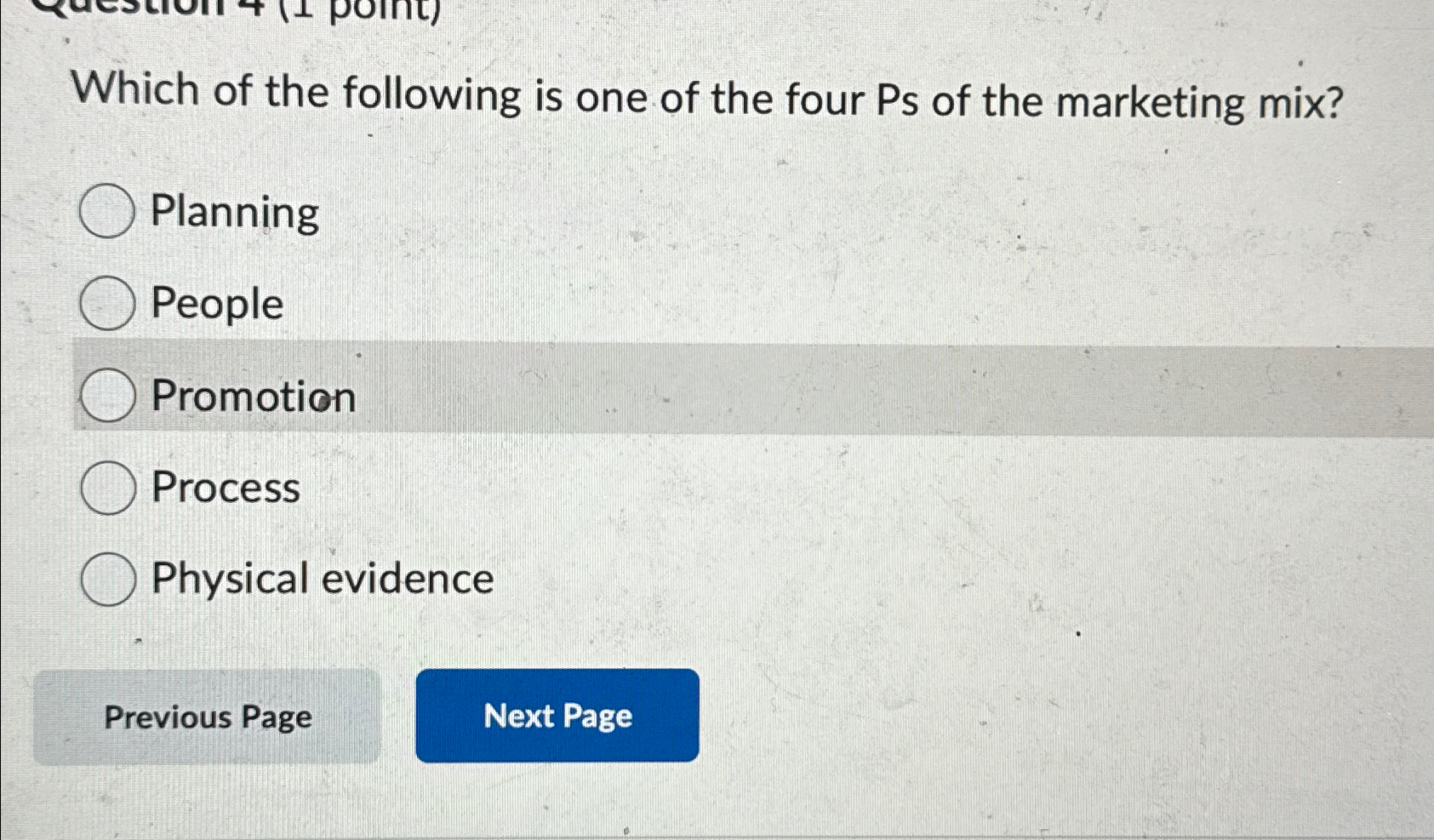 Solved Which of the following is one of the four Ps of the | Chegg.com