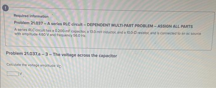 Solved Required information Problem 21.037 - A series RLC | Chegg.com
